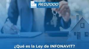 ¿Qué es la Ley de INFONAVIT?